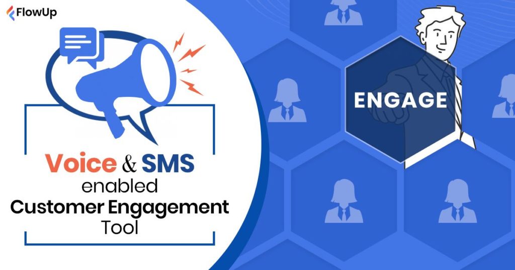 How to Improve Follow-Ups with Voice & SMS Enabled Customer Engagement ...